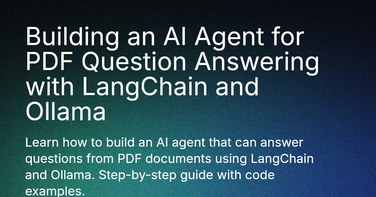 Building an AI Agent for PDF Question Answering with LangChain and Ollama